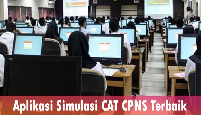 5 Aplikasi Simulasi CAT CPNS Terbaik Pilihan di Android 2019